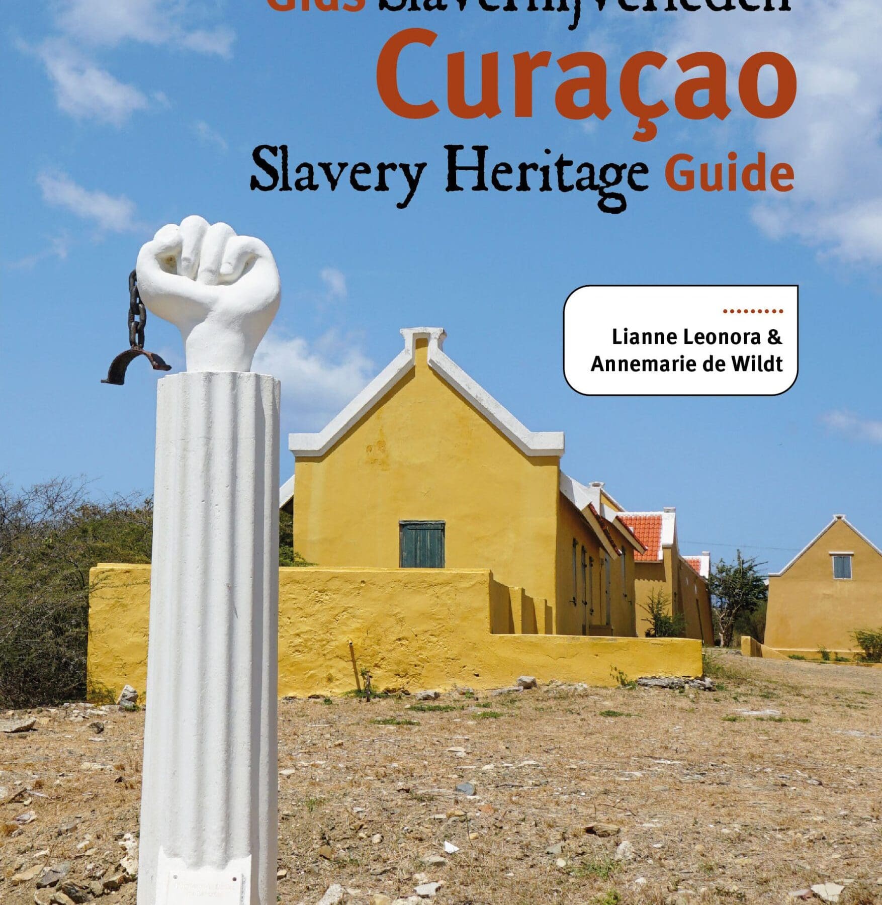 Slavernij en vrijheid op Curaçao | Herenc/sia | Erfgoed | Heritage